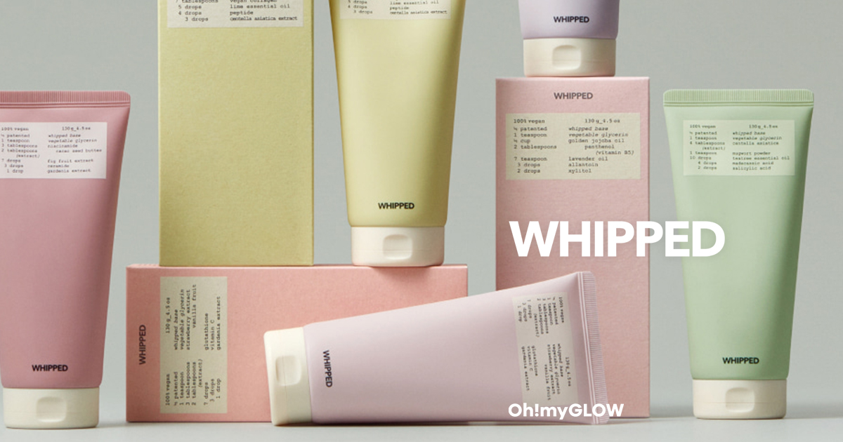 WHIPPED 網店 | 香港澳門化妝護膚品官方網店Oh My Glow HK | 港澳免運 正貨保證